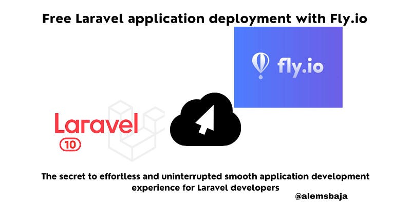 Free Laravel application deployment with Fly.io | by Alemoh Rapheal B. Enike | Dev Genius