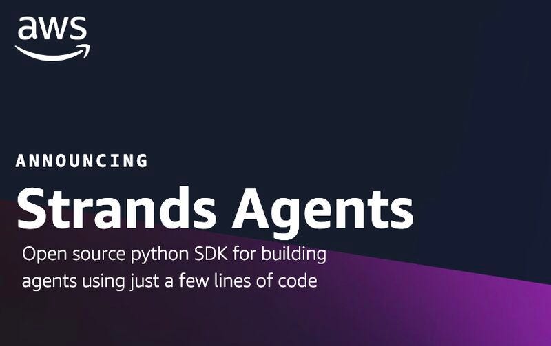 Cloud Architecting — Strands Agents: The Game-Changer for Building AI Agents | by Reynold ...