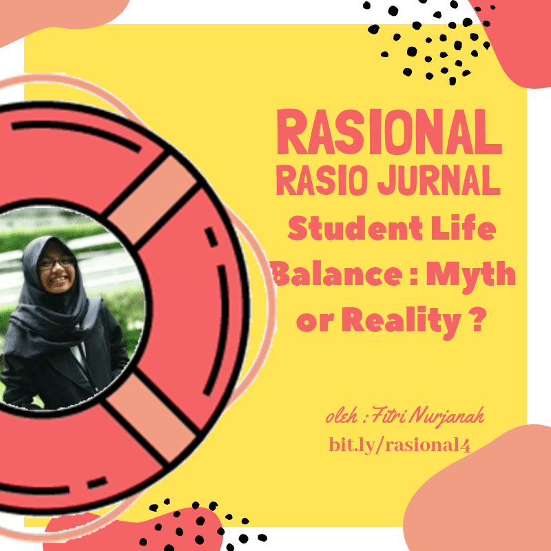 Student Life Balance : Myth or Reality ? | by Santri Pesma 3 YKM | Medium