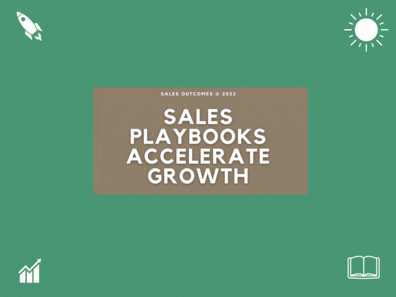 Sales Playbooks Accelerate Growth | by Hernan Vera | Sales Outcomes ...