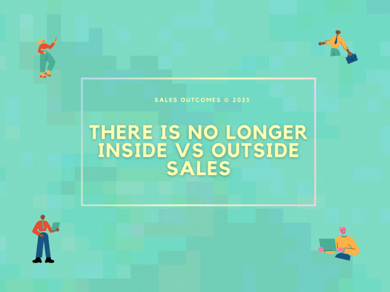 There is no longer Inside vs Outside Sales | by Hernan Vera | Sales ...