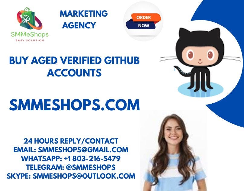 Buy Aged Verified GitHub Accounts 2024 | by github accout | May, 2024 | Medium