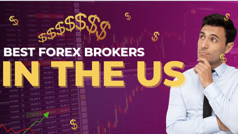 Best Forex Brokers for Traders in the US: A Comprehensive Comparison ...