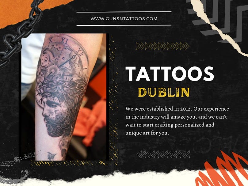 Tattoo Shop Dublin. Ready to Get Inked? Here’s What to… | by Guns N' Tattoos | Apr, 2024 | Medium