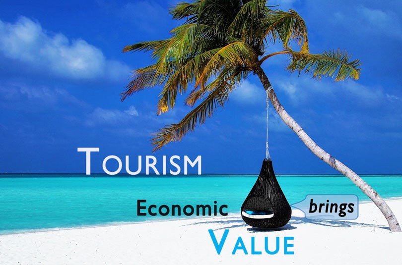 IMPORTANCE OF TOURISM & ITS ECONOMIC VALUE | by Explorer Holidays | Apr ...