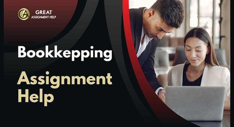 Top Bookkeeping Assignment Help. Bookkeeping Assignment Help: Excelling ...