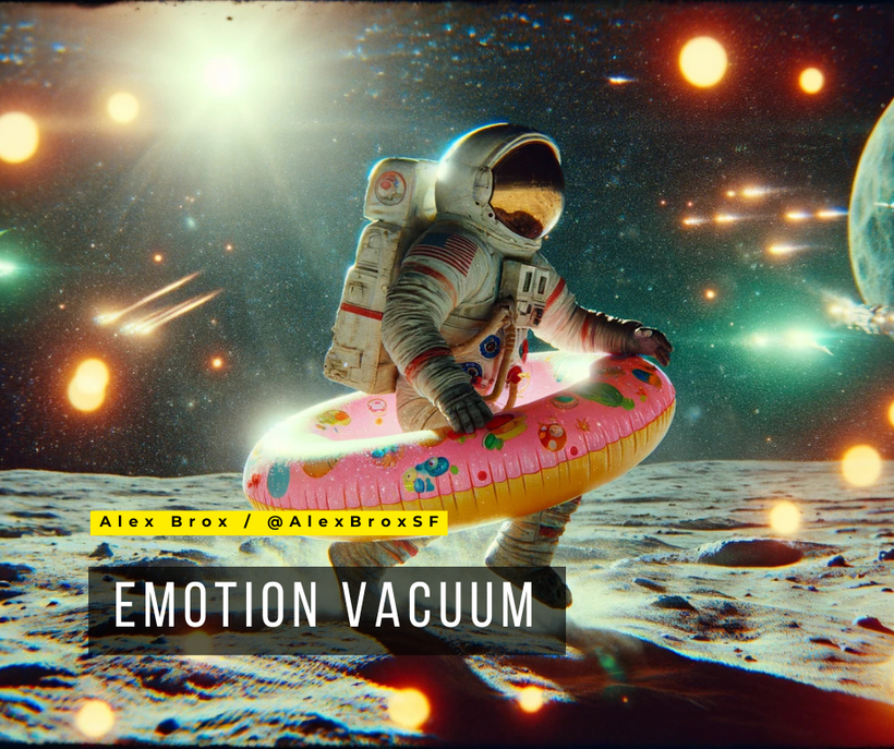 Emotion Vacuum. If There’s No Sound in Vacuum, Why Am I… | by Alex Brox ...