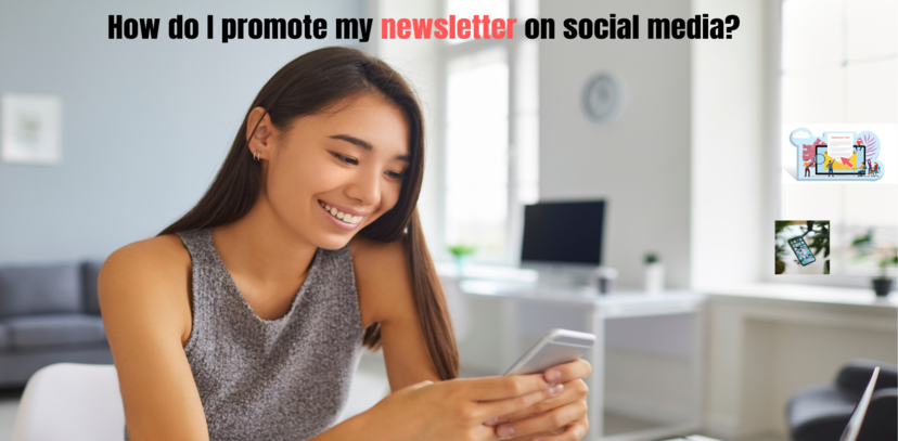 How do I promote my newsletter on social media? | by Rakshagarambha ...