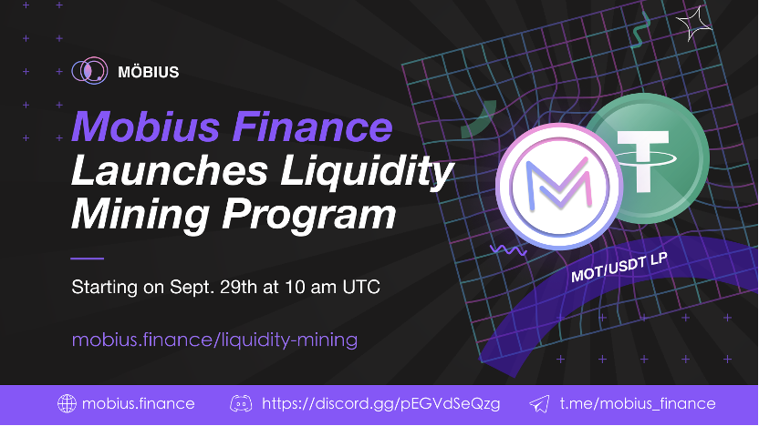 Mobius Finance Launches Liquidity Mining Program! | by Möbius Finance | Medium
