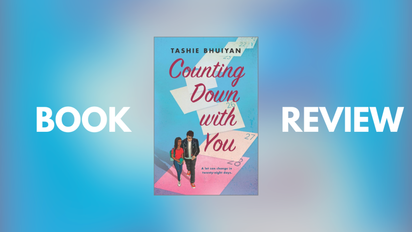 A brief potato-ish review of “Counting down with you” by Tashie Bhuiyan | by The potatrovert ...