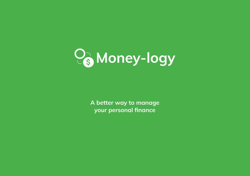 UI/UX Case Study: Money-logy. Studi kasus ini dilakukan sebagai final ...
