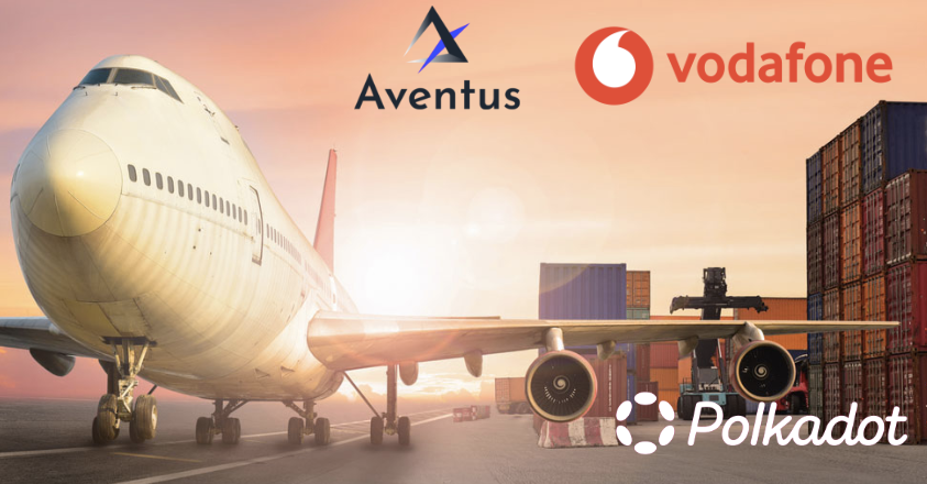 Polkadot Efficiency in aeronautical logistics Vodafone x Aventus Network) | by Pitcoin | Medium