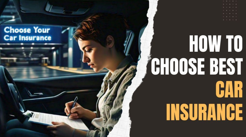 How to Choose the Right Car Insurance: A Comprehensive Guide | by ...