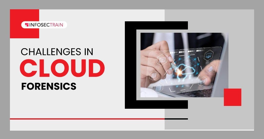 Challenges in Cloud Forensics. Cloud computing has become a… | by ...