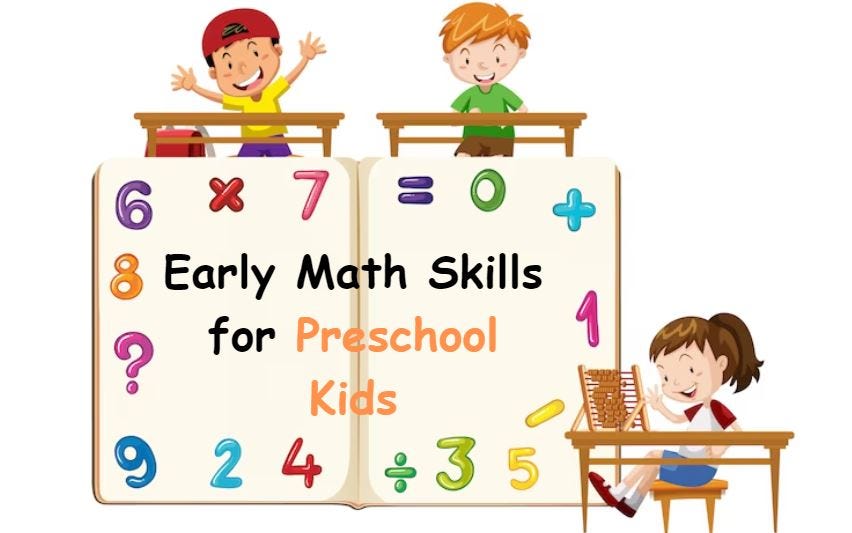 Early Math Skills for Preschool Kids. | by Priya Sharma | Medium