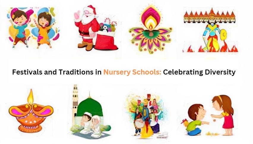 Festivals and Traditions in Nursery Schools: Celebrating Diversity ...