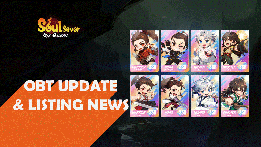SOUL SAVER: IDLE SAVERS OBT Update & Listing News | by Soul Saver ...