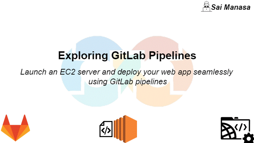 🚀Unlocking Efficiency: AWS EC2 Deployment with GitLab | by Sai Manasa | Medium