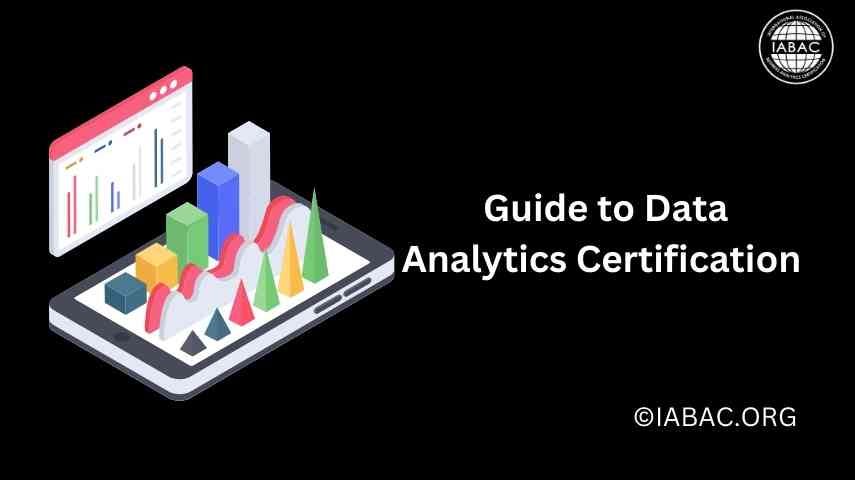 Beginner’s Guide to Data Analytics Certification In today’s business world, data analytics has ...