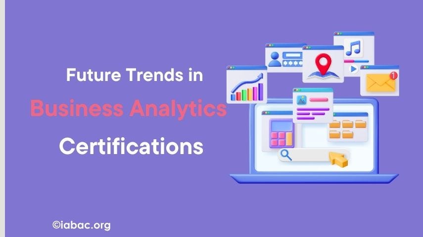 Future Trends in Business Analytics Certifications to Learn | by Prasath Sankar | Nov, 2024 | Medium