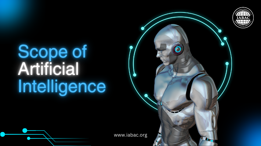 Understanding the Scope of Artificial Intelligence | by IABAC | Medium