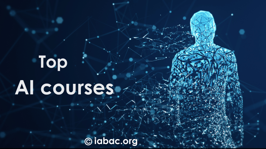 Top AI courses | IABAC. Artificial intelligence (AI) is no… | by Vamsi ...