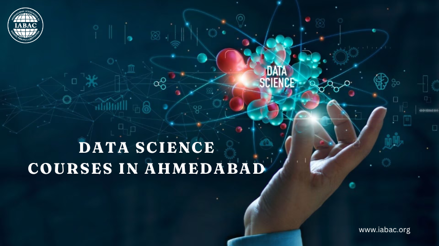 Advanced Data Science Courses in Ahmedabad | IABAC | by IABAC | Medium