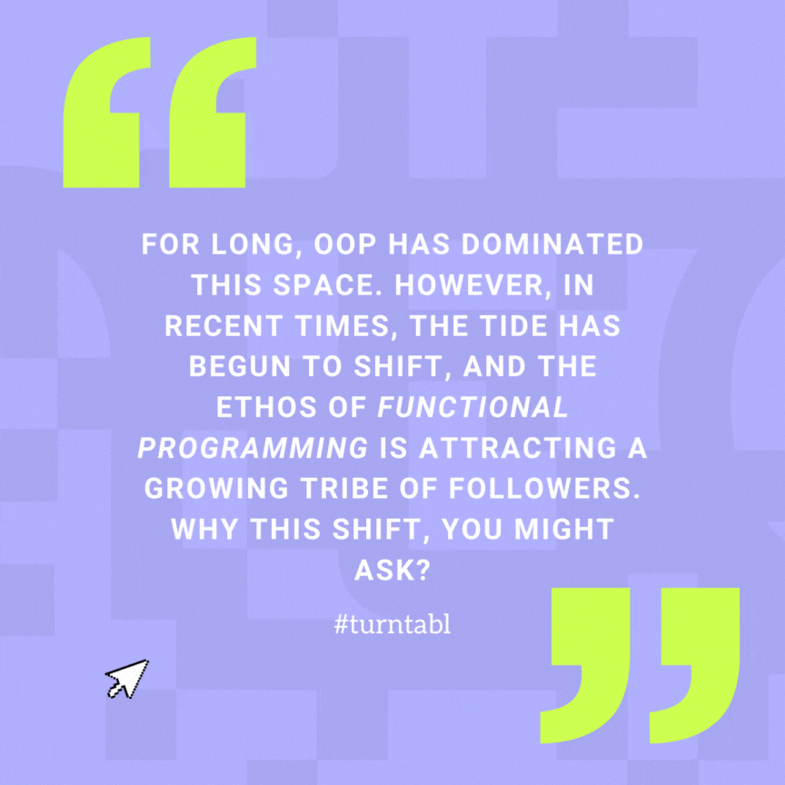 From Objects To Functions: The Rise Of Functional Programming | by turntabl | Medium