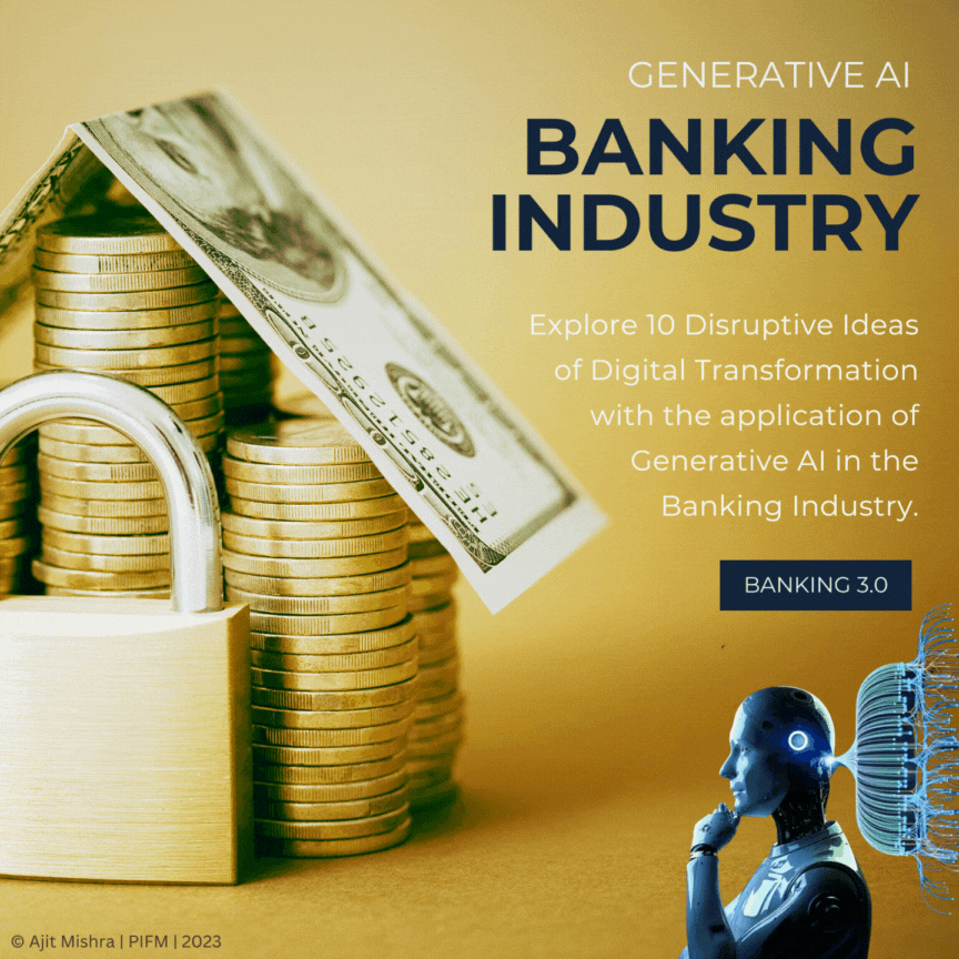 Banking 3.0: 1O Generative AI Ideas Reshaping the Industry | by Ajit ...