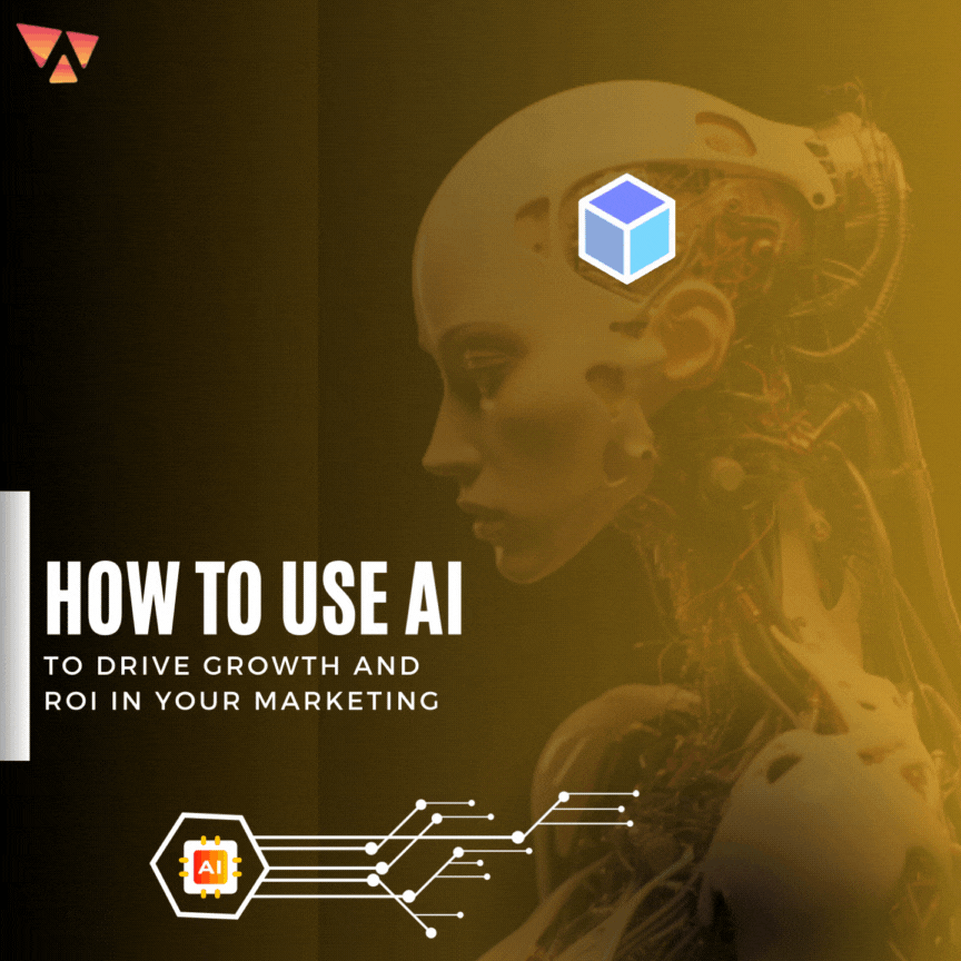 How to Use AI to Drive Growth and ROI in Your Marketing? | by Webapplay ...