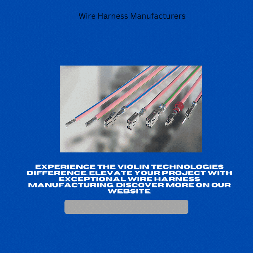 Best Wire Harness Manufacturers in India | Violin Technologies ...
