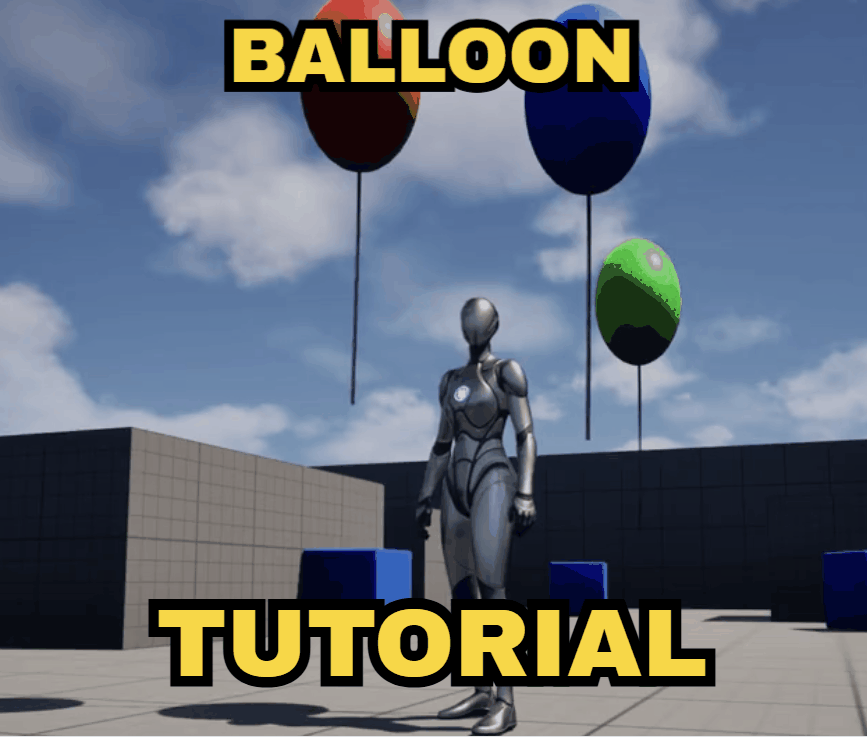 How to Create a Simple Balloon in Unreal Engine 5 | by Shaun Fulton ...