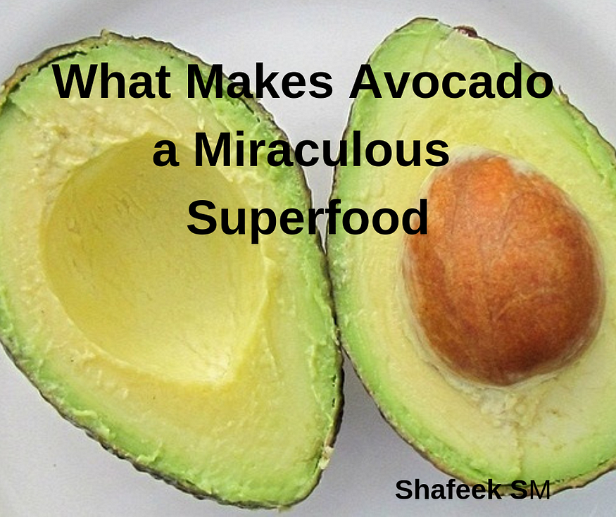 Wonderful Health Benefits Of Avocado | by Shafeek SM | Jul, 2024 | Medium
