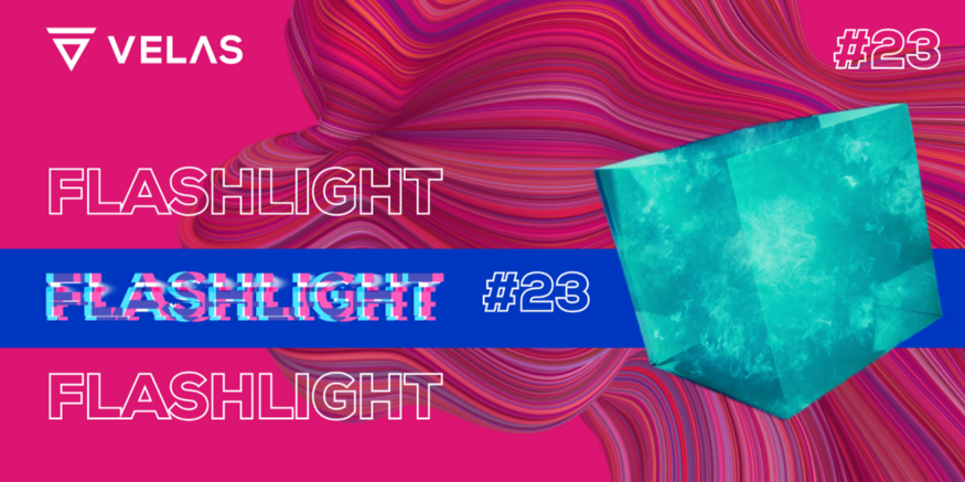 Velas Flashlight #23 — Velas Siap Melangkah Lebih Maju dengan ...