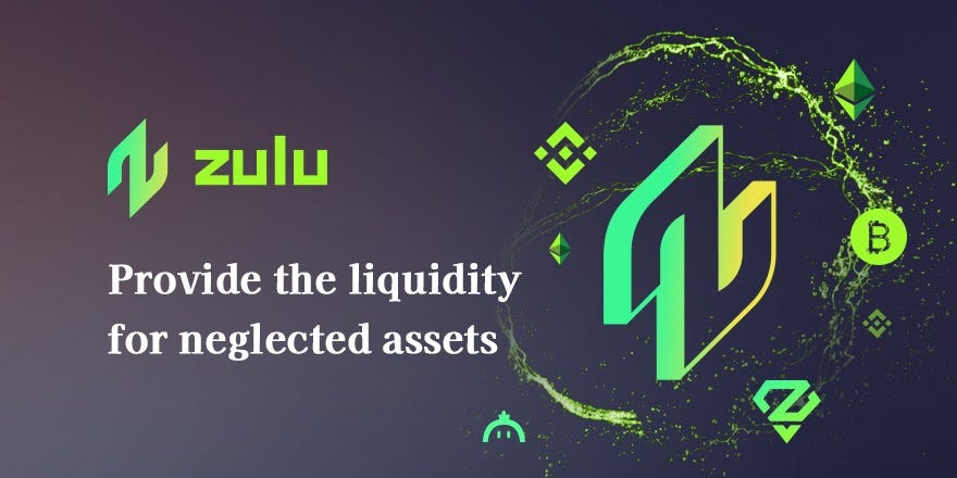 Details of ZULU Finance: Provide the liquidity for your neglected ...