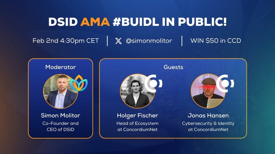 DSID AMA #BUIDL IN PUBLIC. Calling all blockchain enthusiasts and… | by Zen | Coinmonks | Jan ...