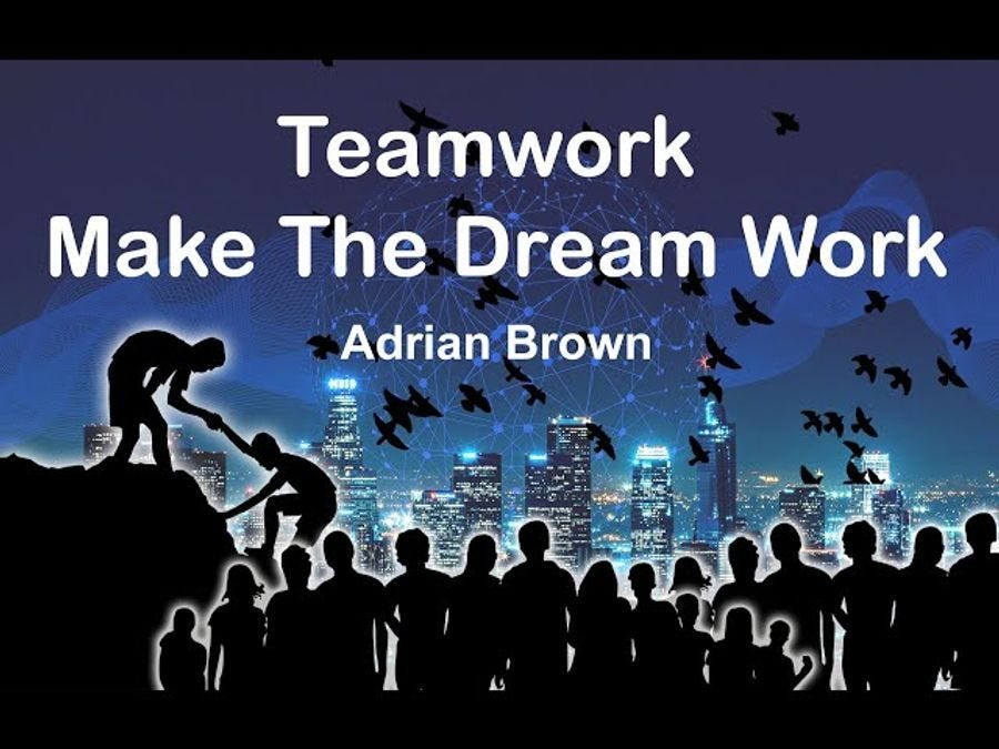 Teamwork makes the dream work Strategies for Success | by Jasper Bro ...