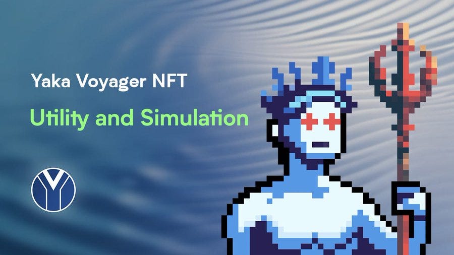 Introducing Yaka Voyager NFT, a groundbreaking fusion of #DeFi and #NFT ...
