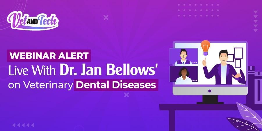 Join VetandTech’s webinar with Dr. Jan Bellows to learn about ...