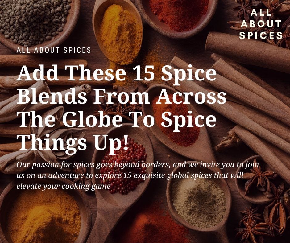 Bored With Bland Food? Add These 15 Spice Blends From Across The Globe To Spice Things Up! | by ...