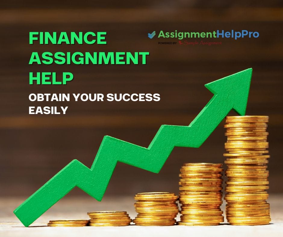 Exclusive Finance Assignment Help: Obtain Your Success Easily | by ...