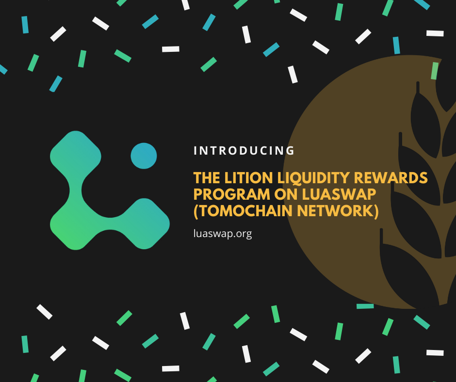 Introducing the Lition (LIT) Liquidity Rewards Program on LuaSwap ...