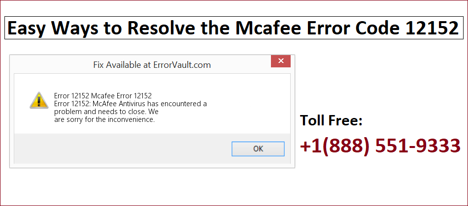 Easy Ways to Resolve the Mcafee Error Code 12152 | by jhon smith | Medium