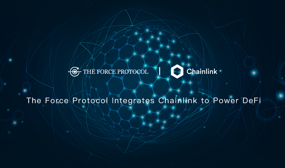 The Force Protocol Integrates Chainlink to Power DeFi | by ForTube ...
