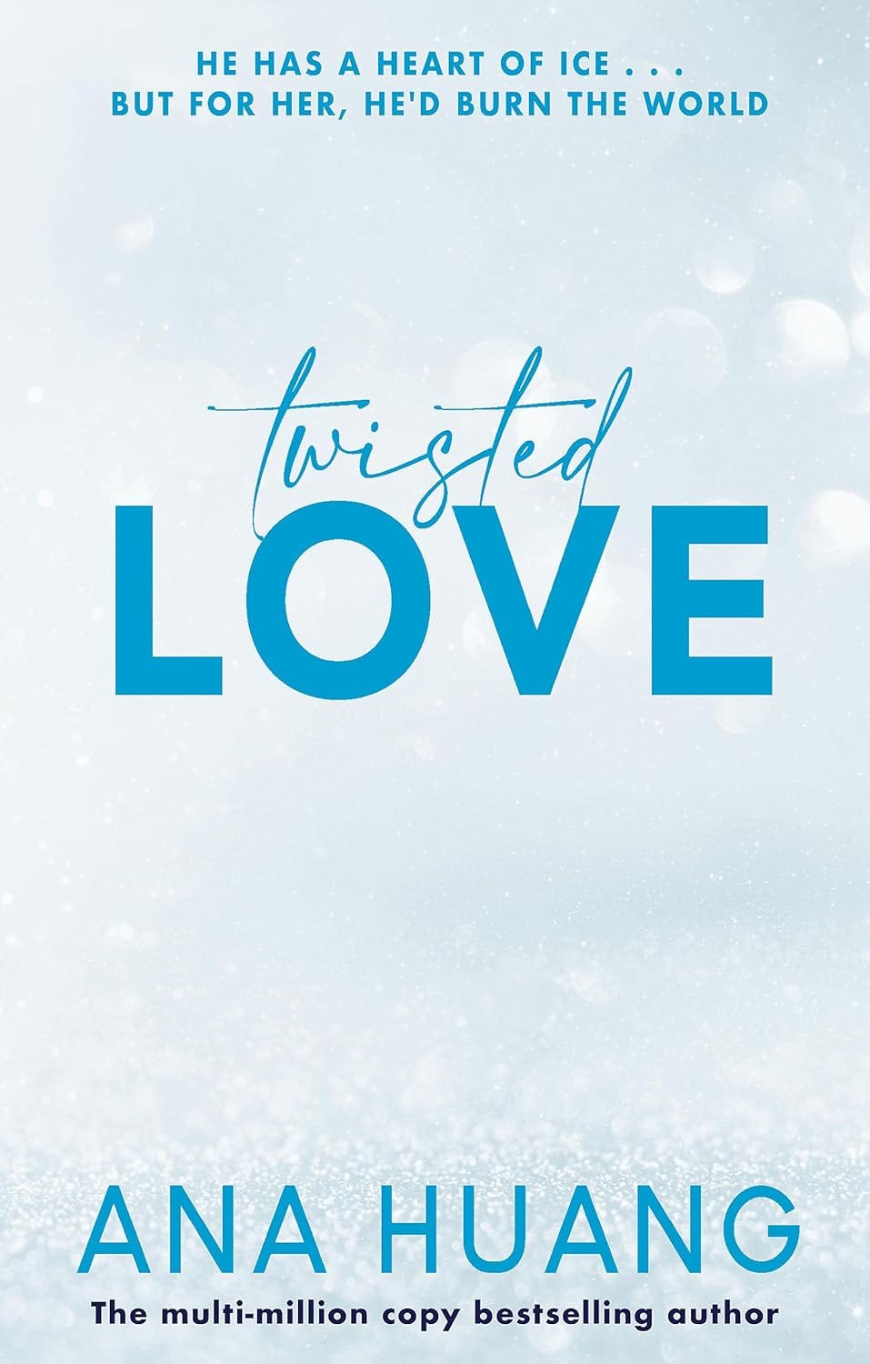 Twisted Love by Ana Huang: A Dark Romance Unveiling Secrets and Passion ...