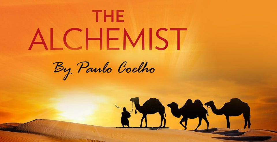 Top 10 Life-Changing Lessons from ‘The Alchemist’ by Paulo Coelho | by ...