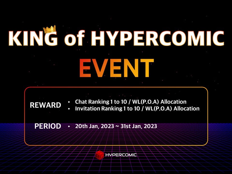 👑KING of HYPERCOMIC Event. ~ 31st Jan, 2023 | by HYPERCOMIC | HYPERCOMIC | Medium