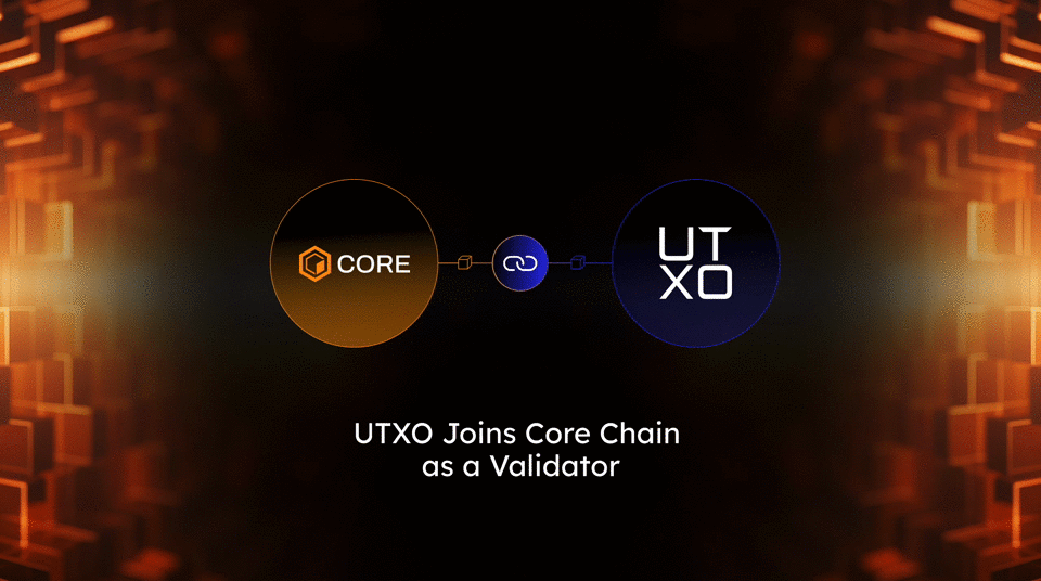 UTXO Joins Core Chain as a Validator | by Core DAO | May, 2024 | Medium