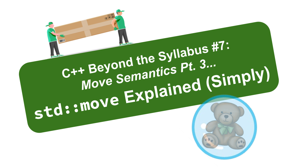 C++ std::move Explained (Simply) | Medium