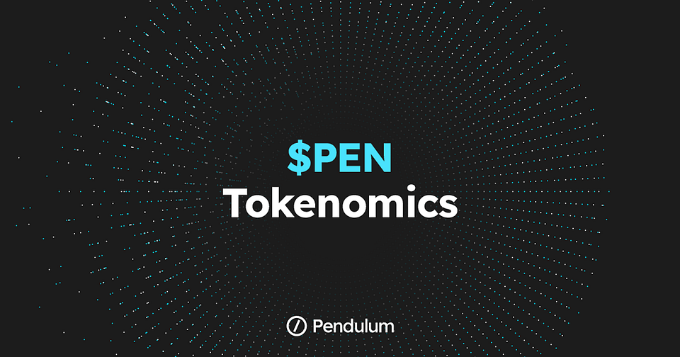 Pendulum (PEN) Tokenomics. PEN will be the native token of… | by ...